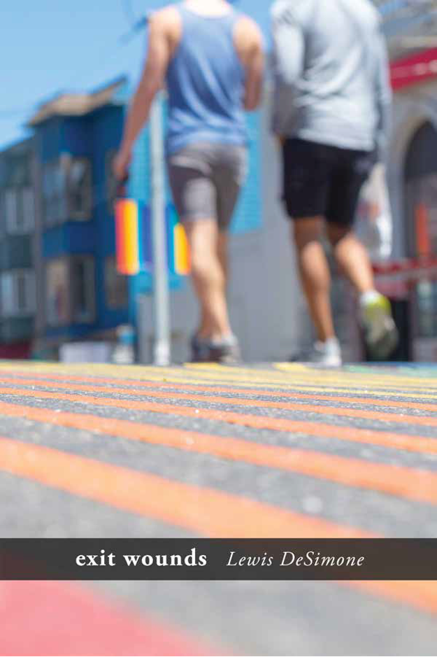 Exit Wounds: New Novel to Be Released 7/23/24 | Lewis DeSimone